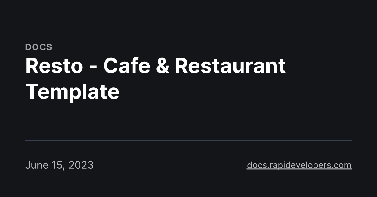 Resto - Cafe & Restaurant Template
