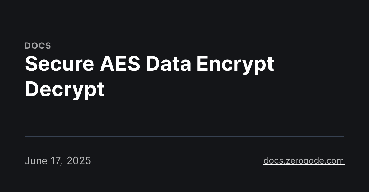 Secure AES Data Encrypt Decrypt