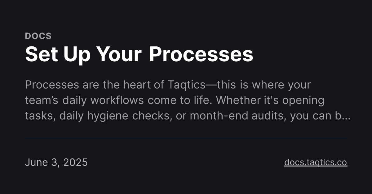 Set Up Your Processes