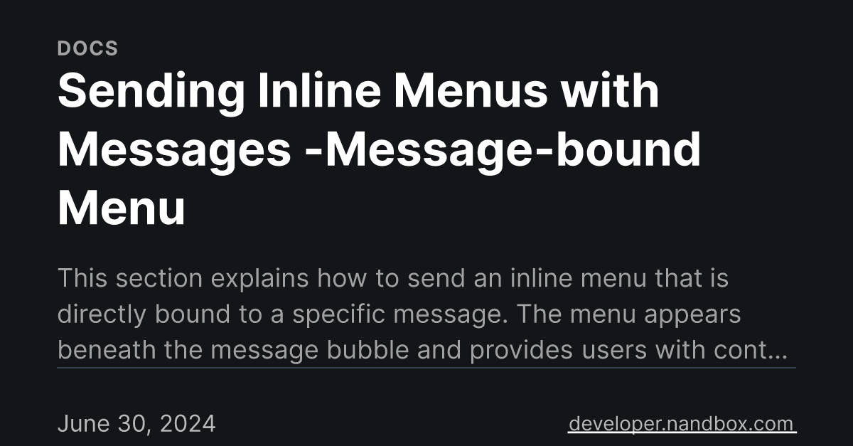 Sending Inline Menus with Messages -Message-bound Menu