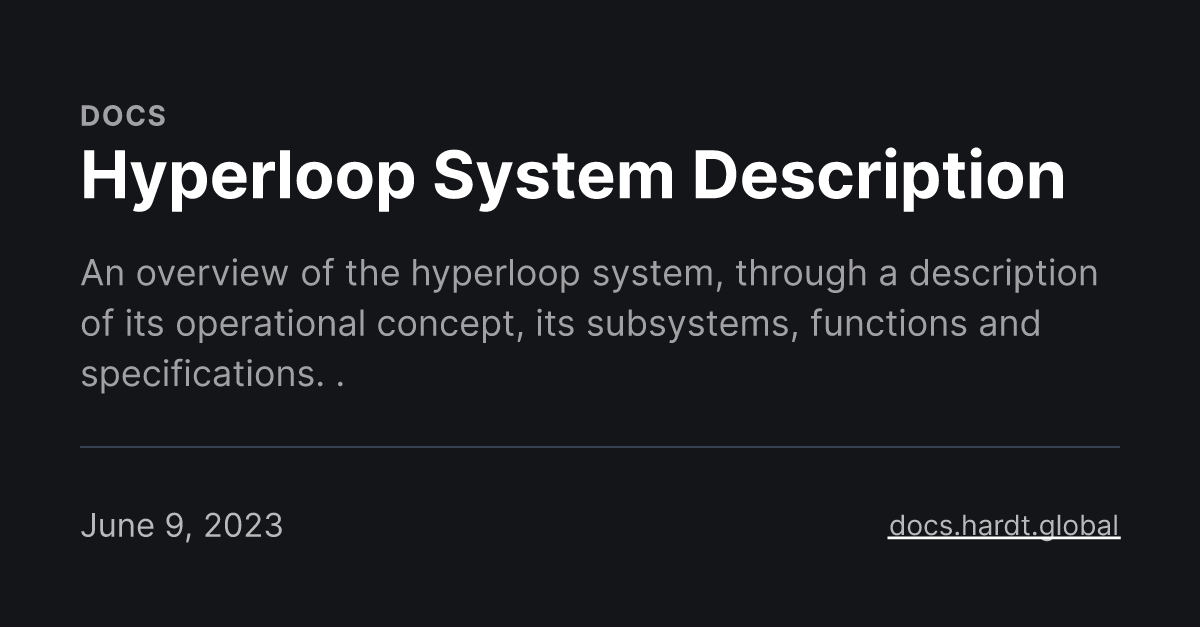 Hyperloop System Description