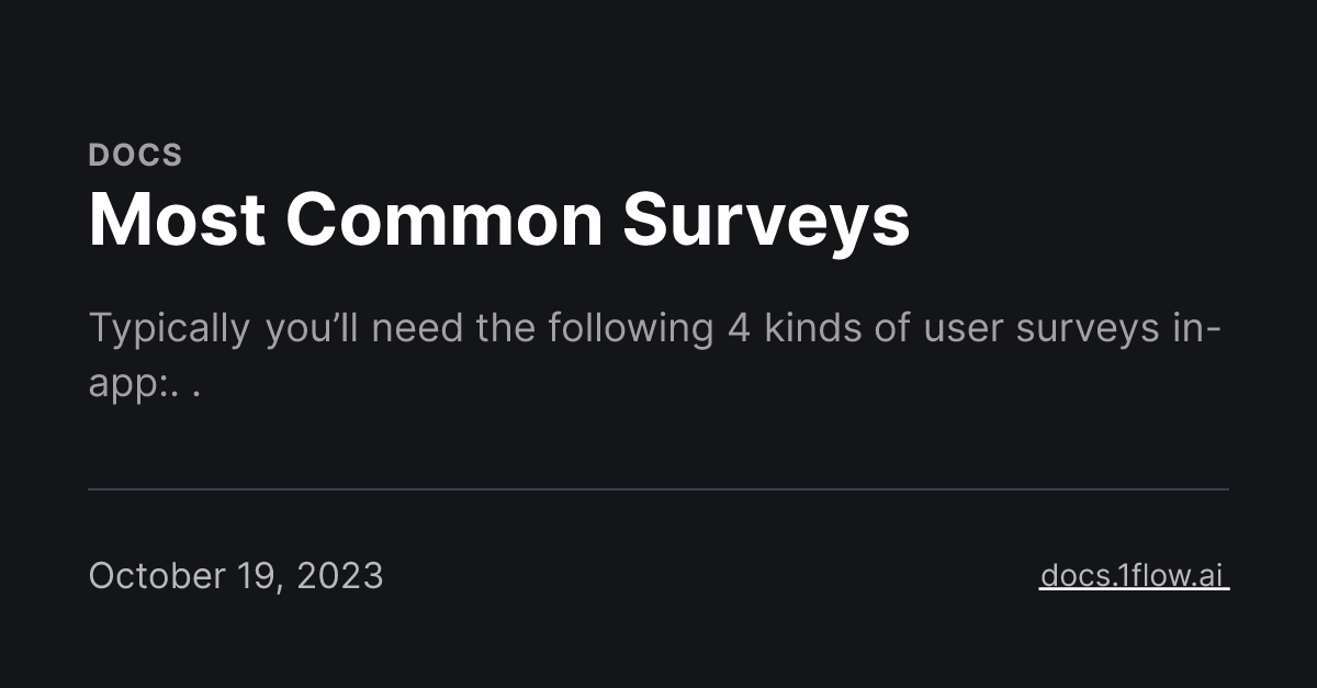 Most Common Surveys