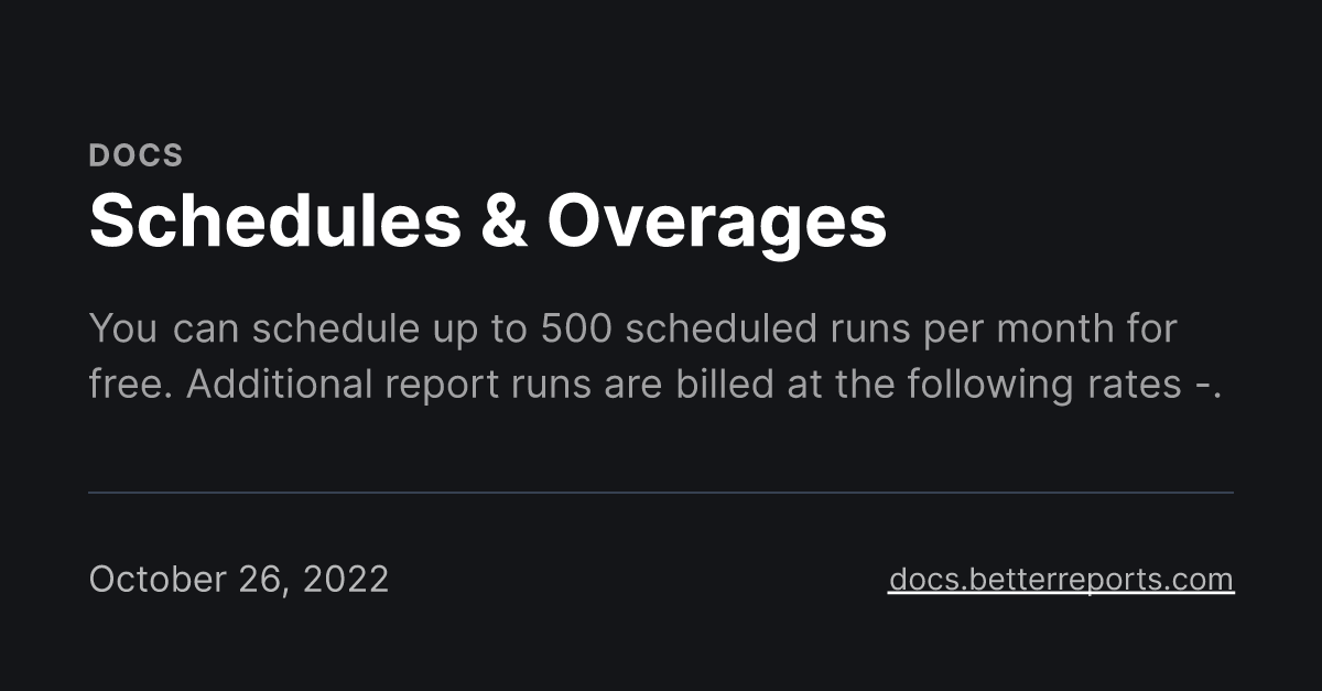 Schedules & Overages