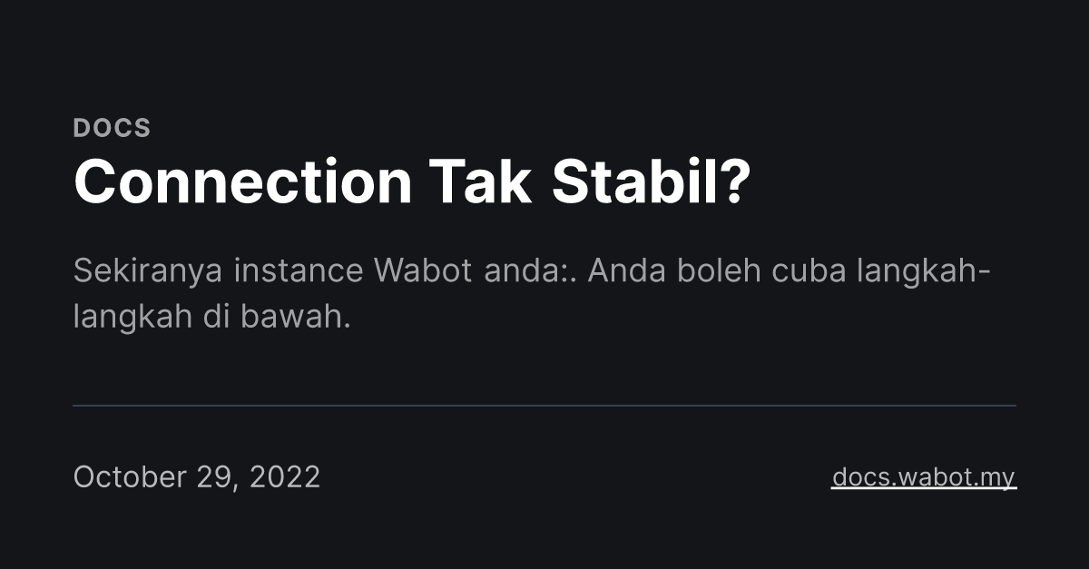 Connection Tak Stabil?