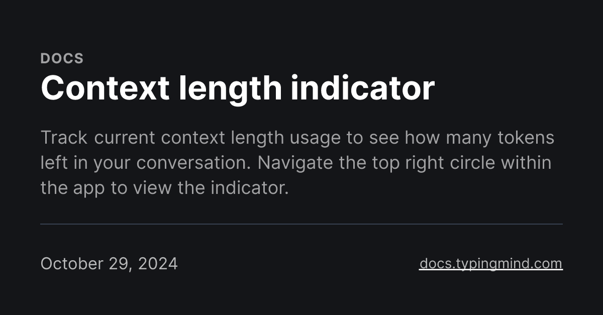 Context length indicator