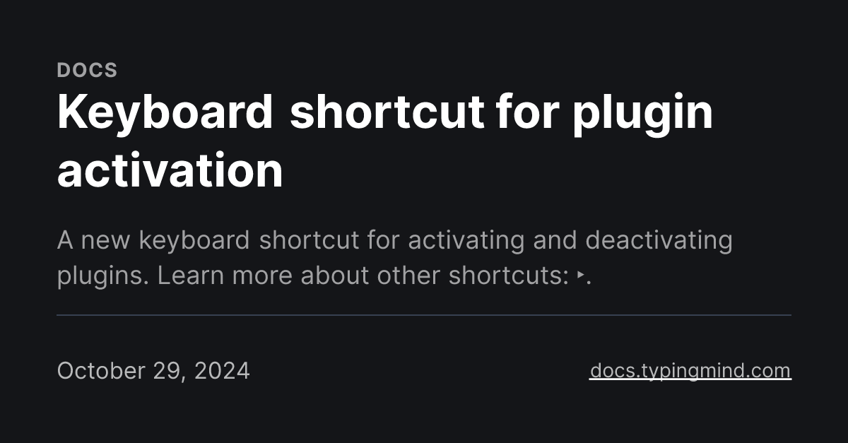 Keyboard shortcut for plugin activation