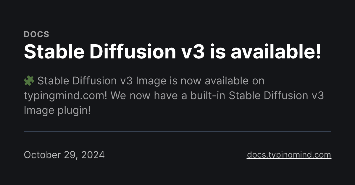 Stable Diffusion v3 is available!
