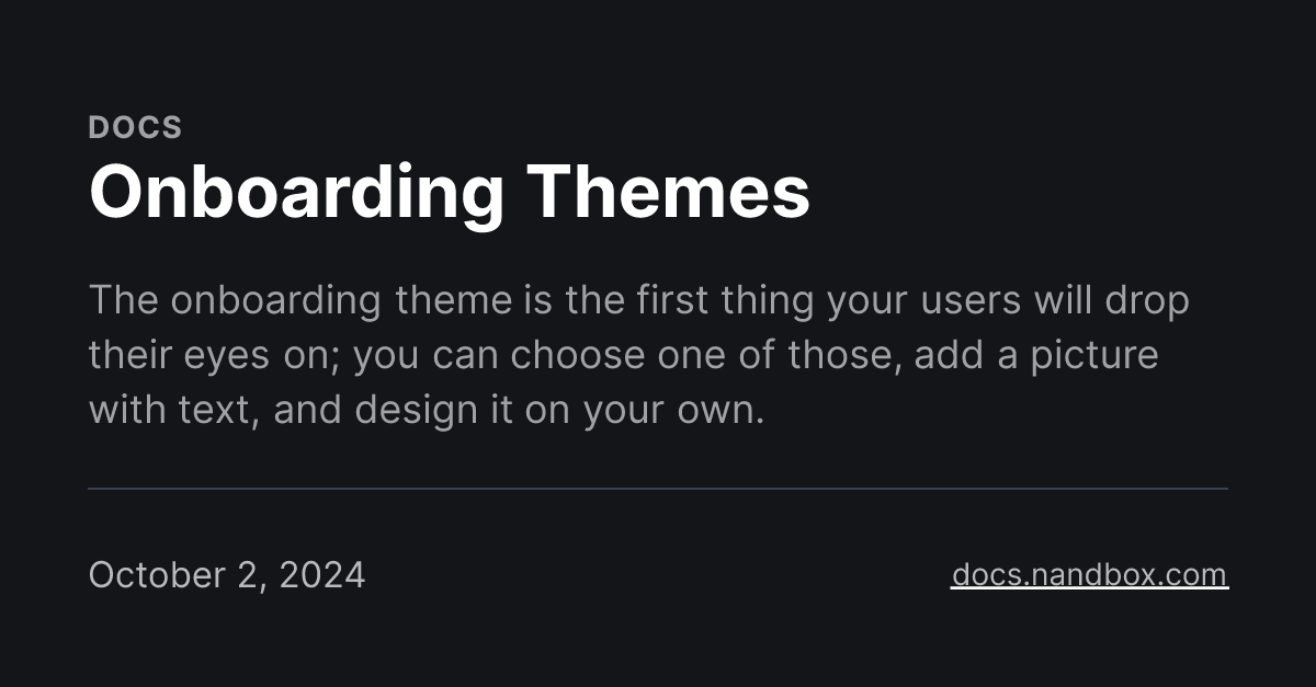 Onboarding Themes