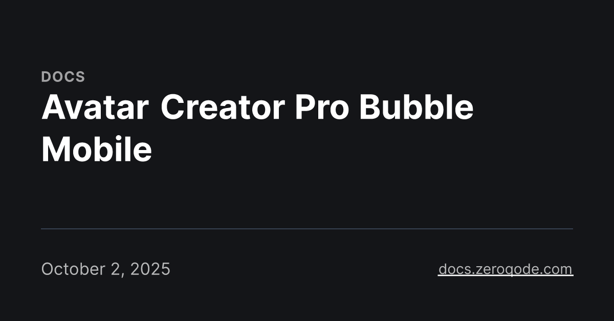 Avatar Creator Pro Bubble Mobile