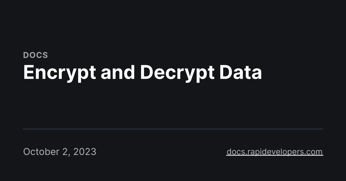 Encrypt and Decrypt Data
