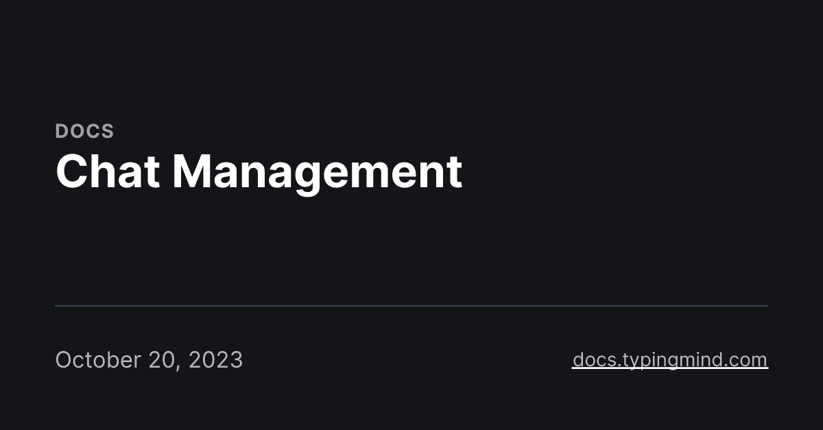 Chat Management