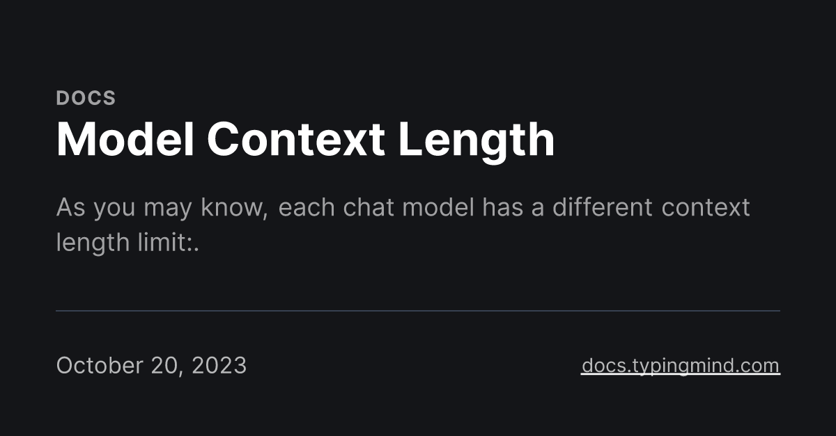 Model Context Length