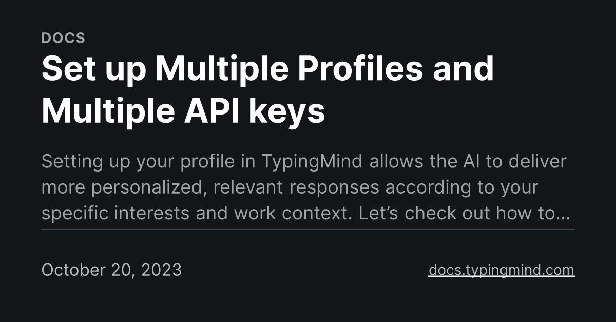 Set up Multiple Profiles and Multiple API keys