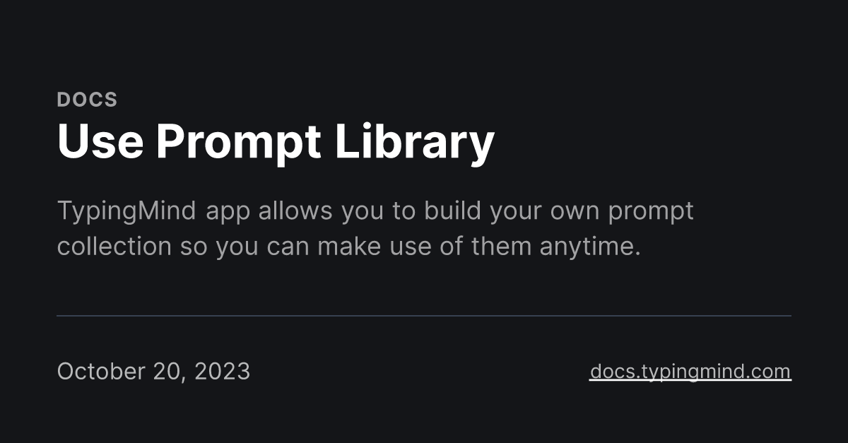 Use Prompt Library