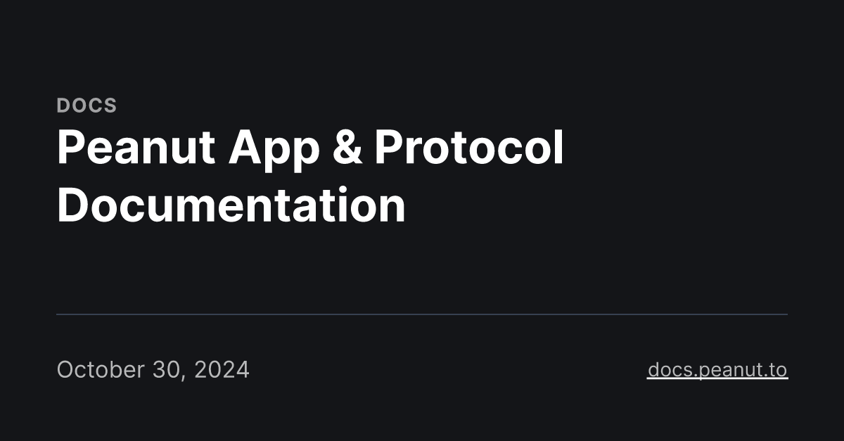 Peanut App & Protocol Documentation
