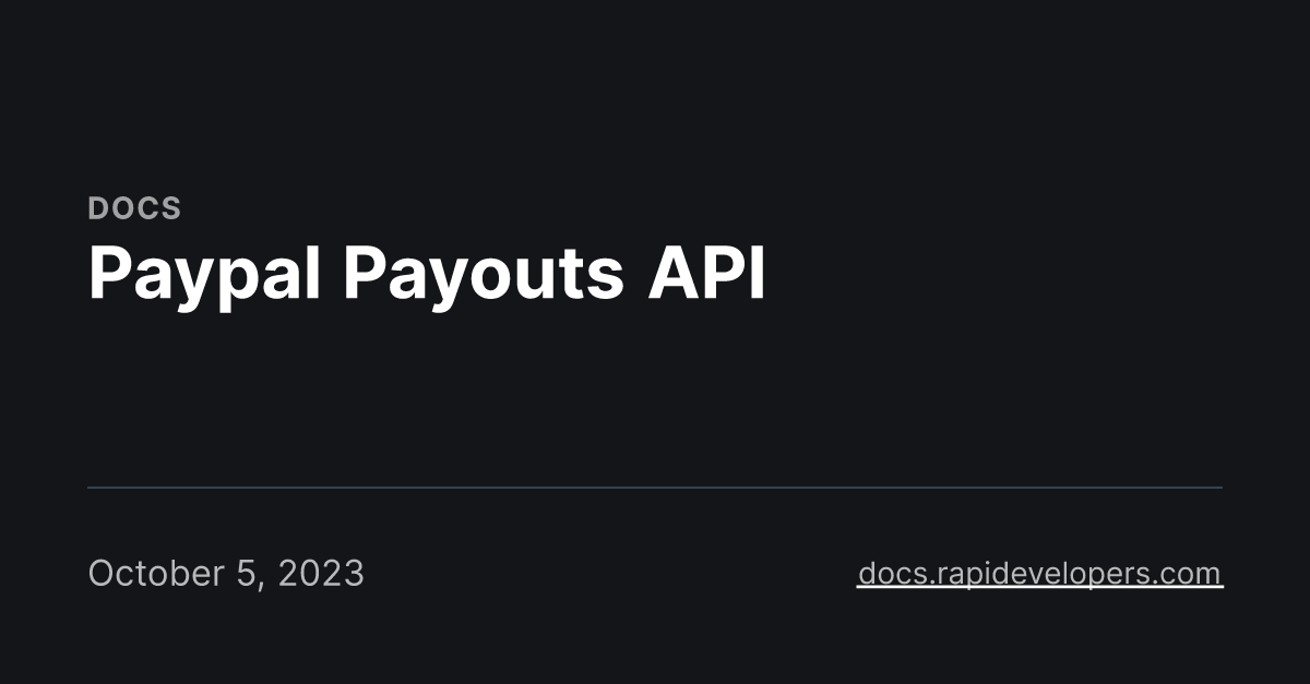 Paypal Payouts API