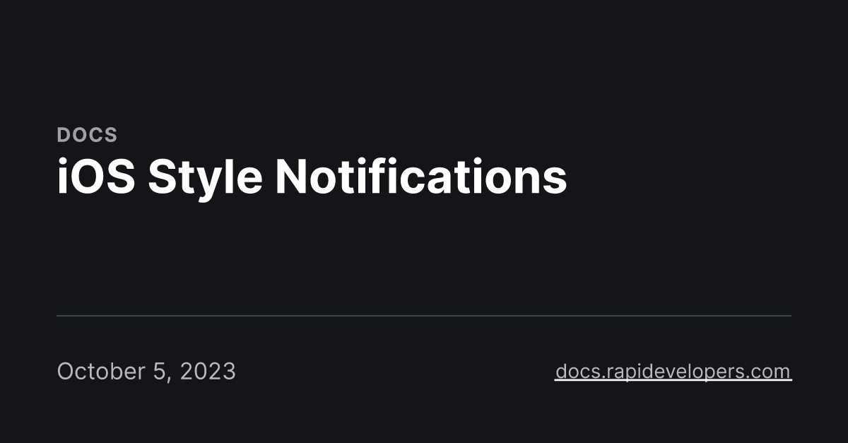 iOS Style Notifications