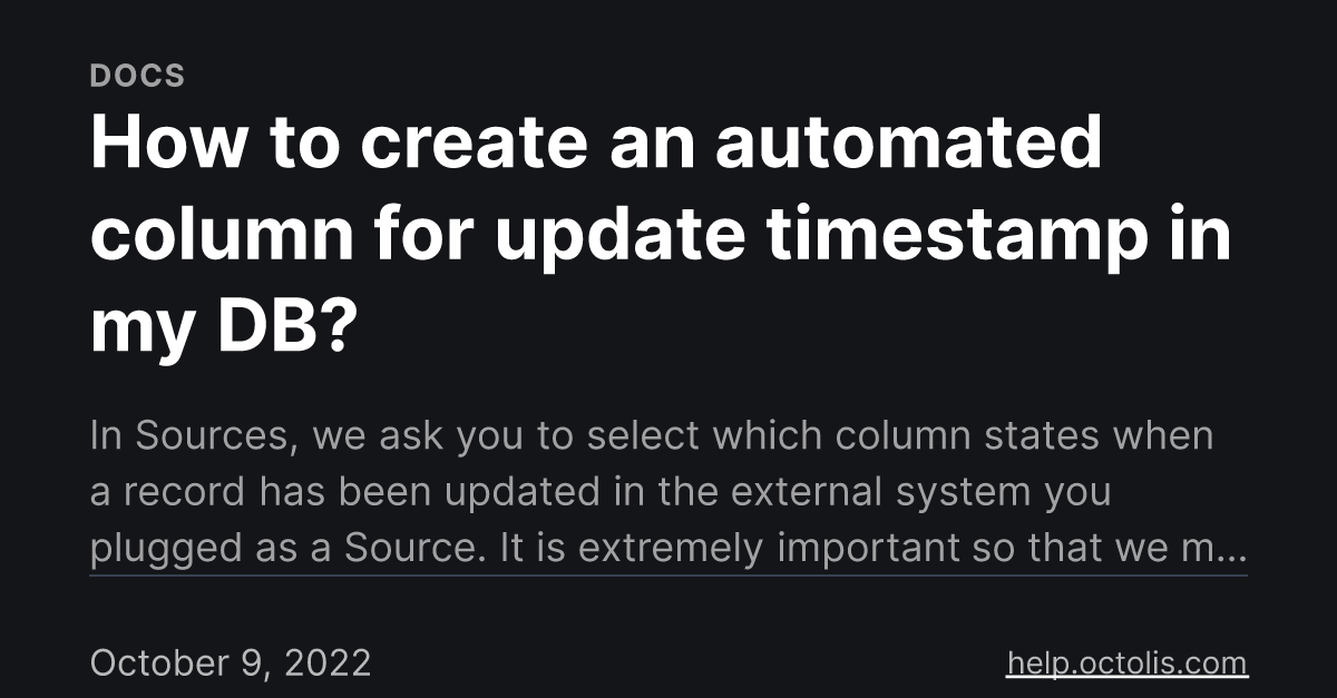 How to create an automated column for update timestamp in my DB?