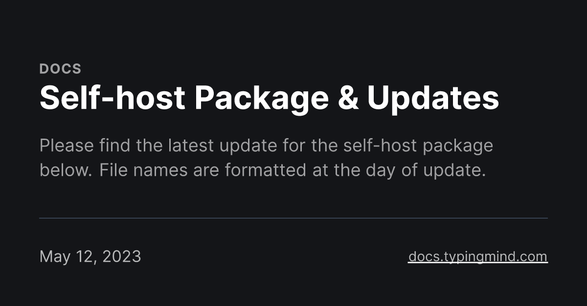 Self-host Package & Updates