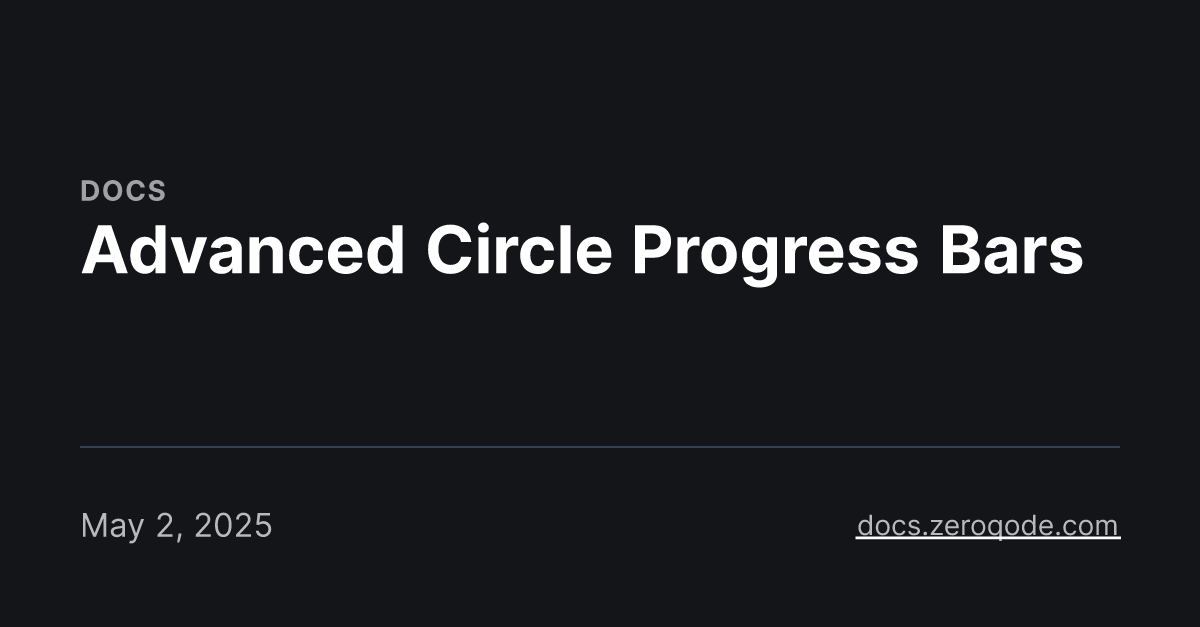 Advanced Circle Progress Bars