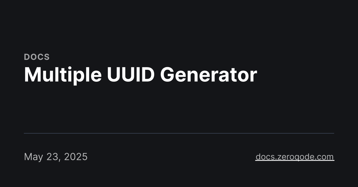 Multiple UUID Generator