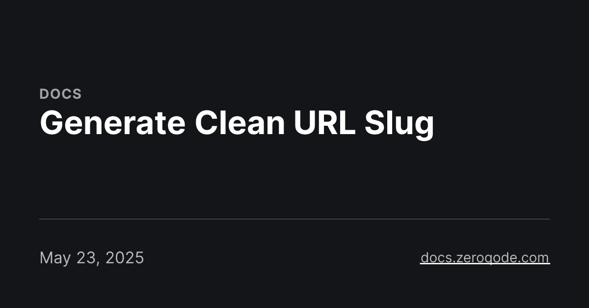 Generate Clean URL Slug