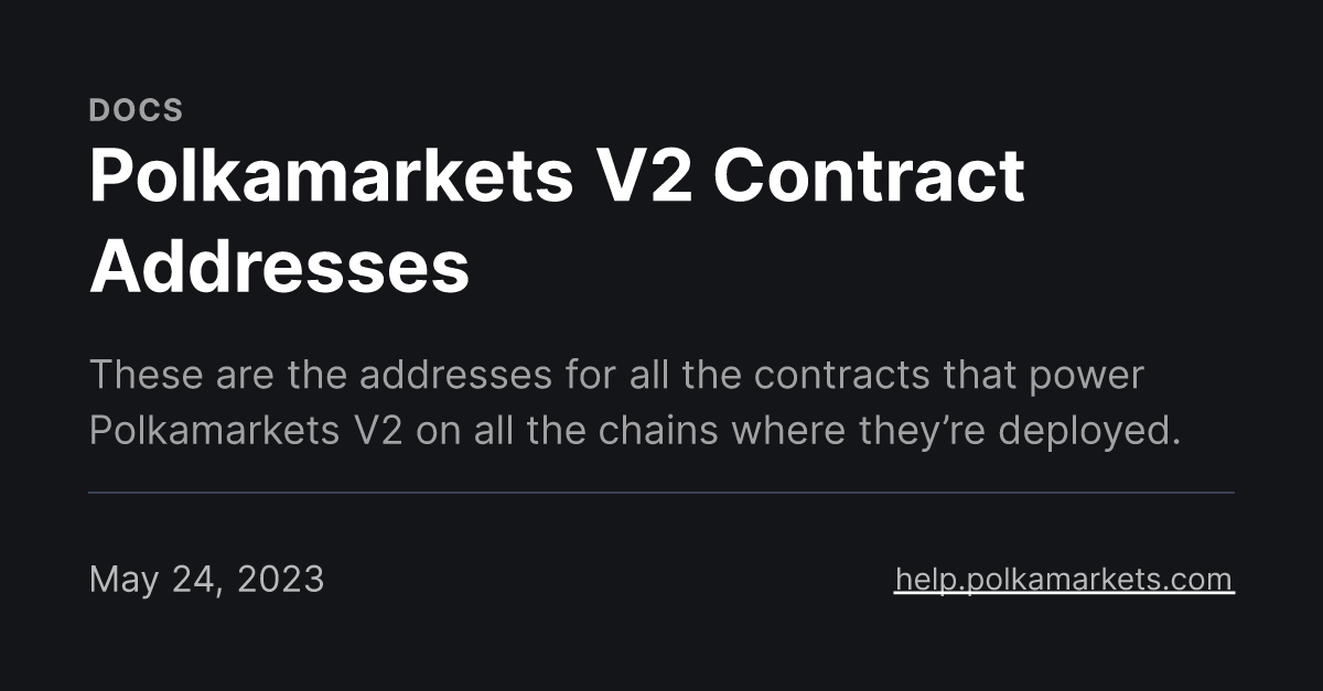 Polkamarkets V2 Contract Addresses
