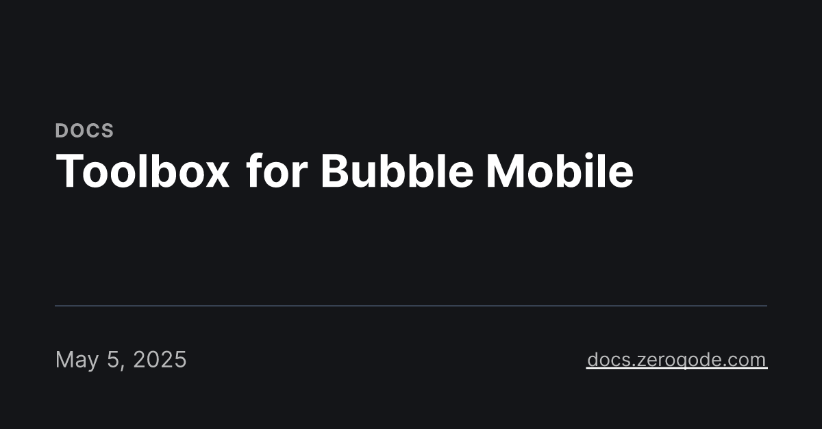 Toolbox for Bubble Mobile