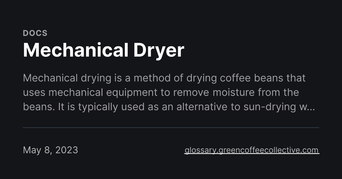 Mechanical Dryer