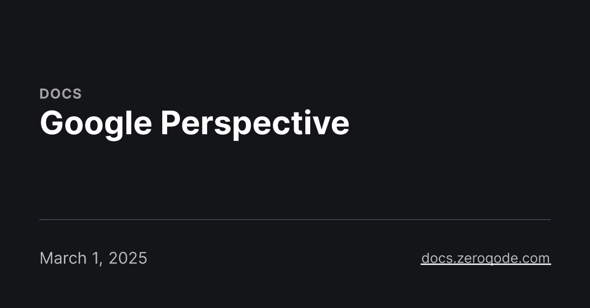 Google Perspective