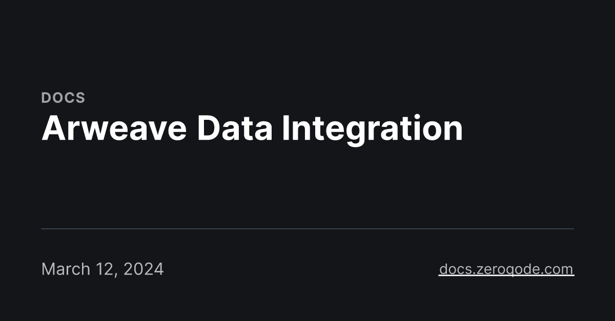 Arweave Data Integration