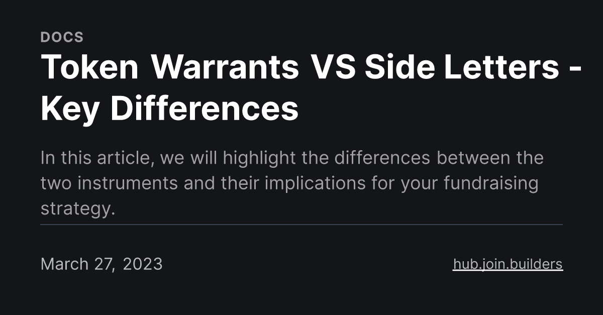 Token Warrants VS Side Letters - Key Differences