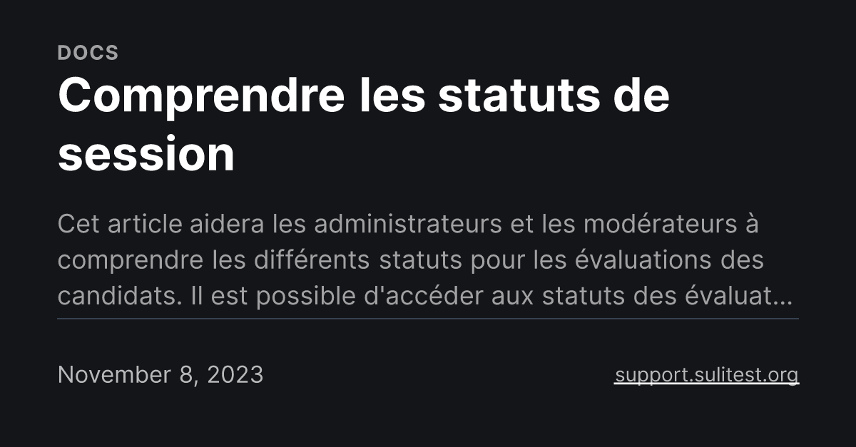 Comprendre les statuts de session