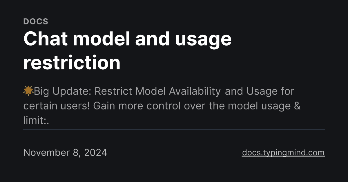 Chat model and usage restriction