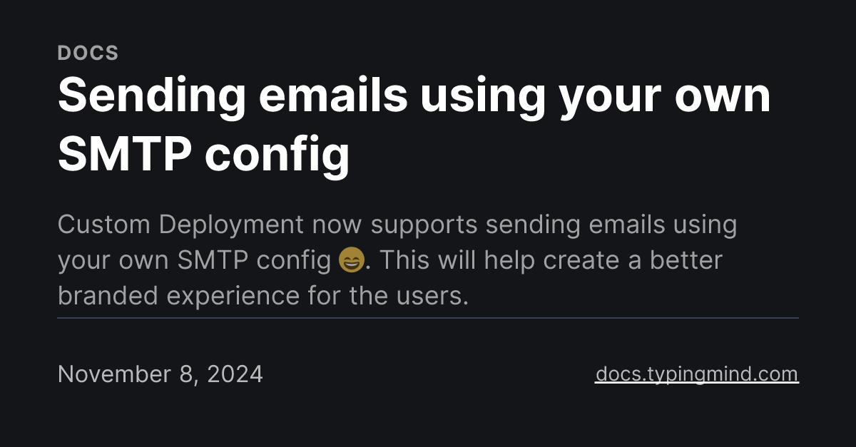 Sending emails using your own SMTP config