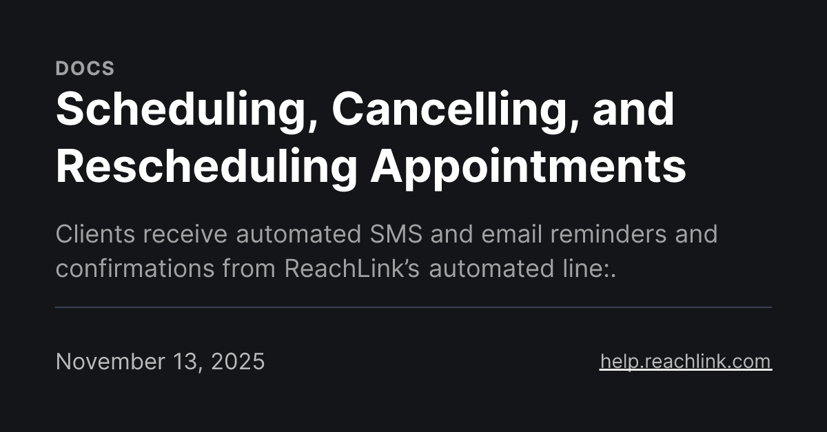 Scheduling, Cancelling, and Rescheduling Appointments