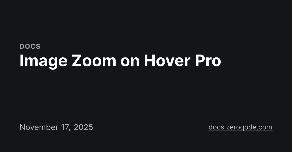 Image Zoom on Hover Pro