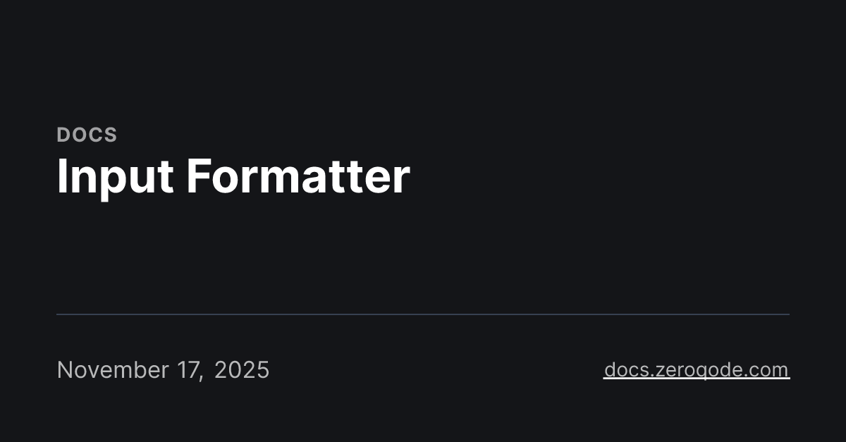 Input Formatter