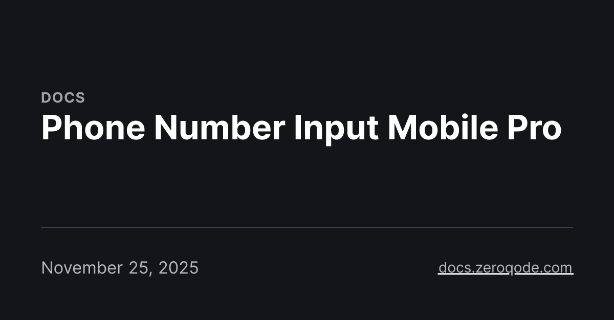 Phone Number Input Mobile Pro