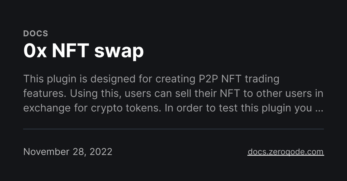 0x NFT swap