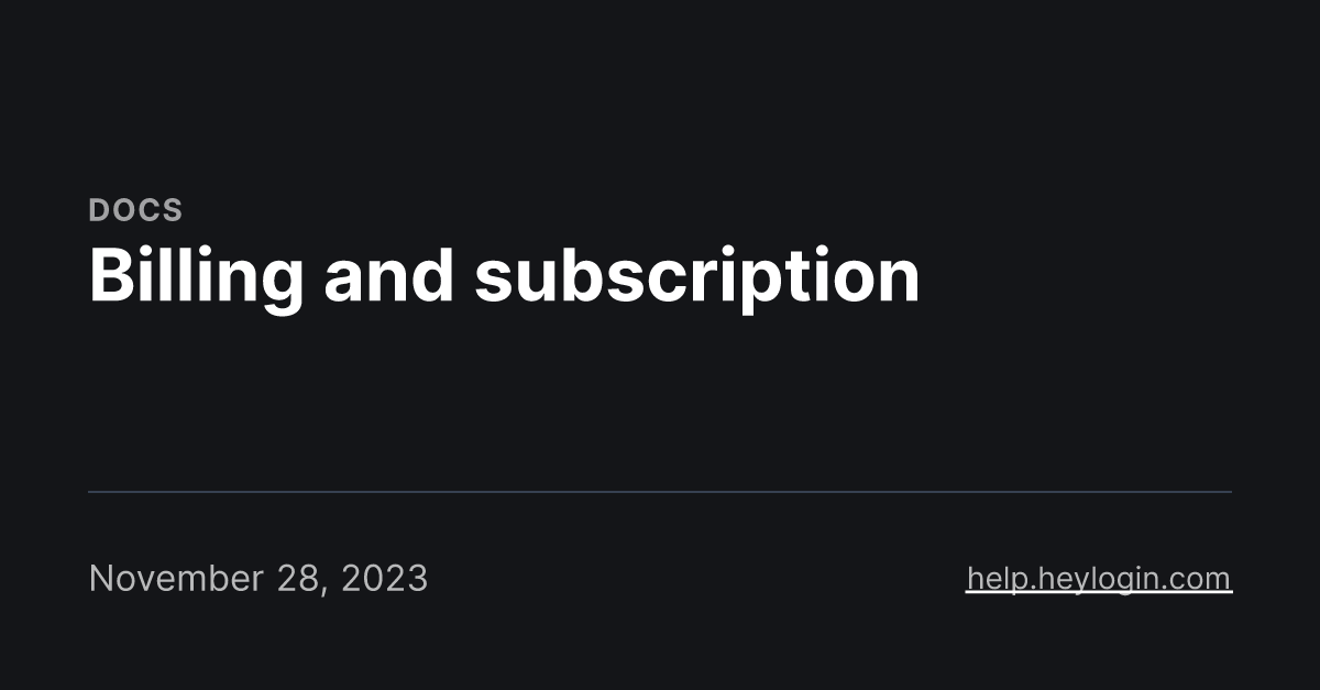 Billing and subscription