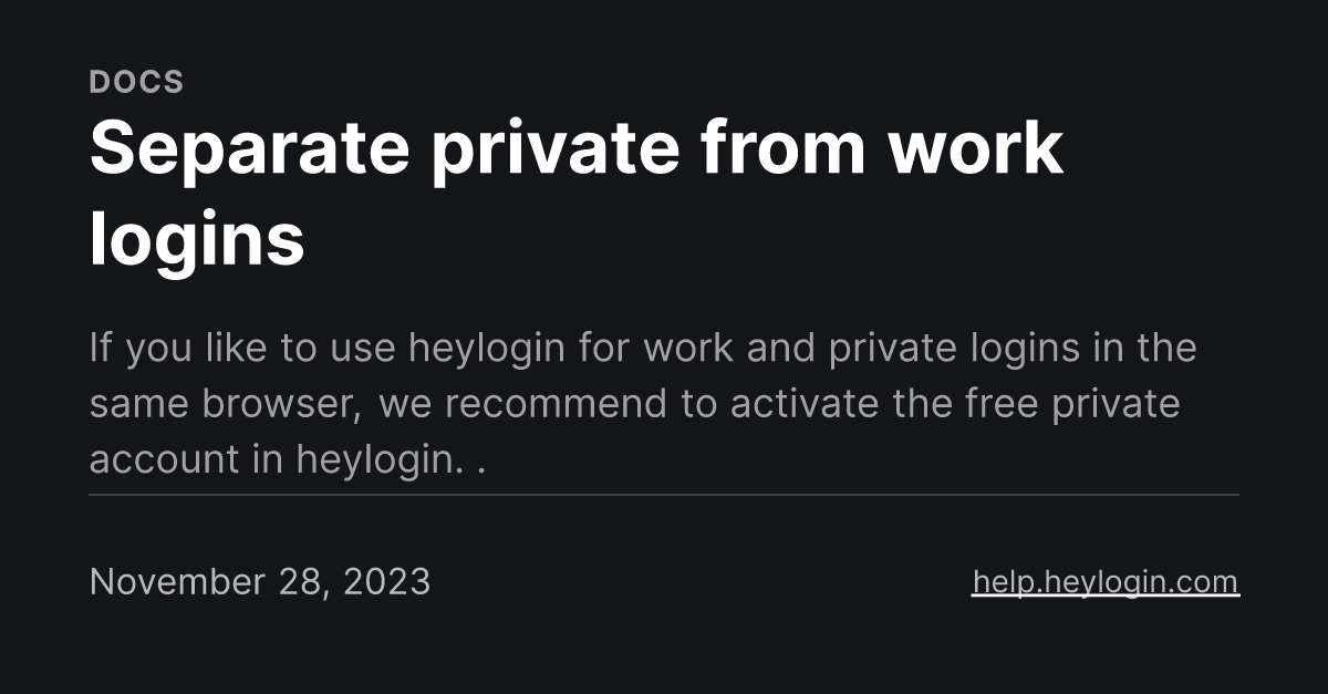 Separate private from work logins