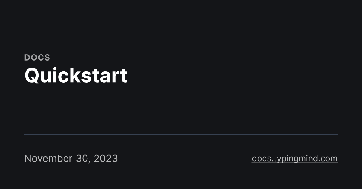 Quickstart