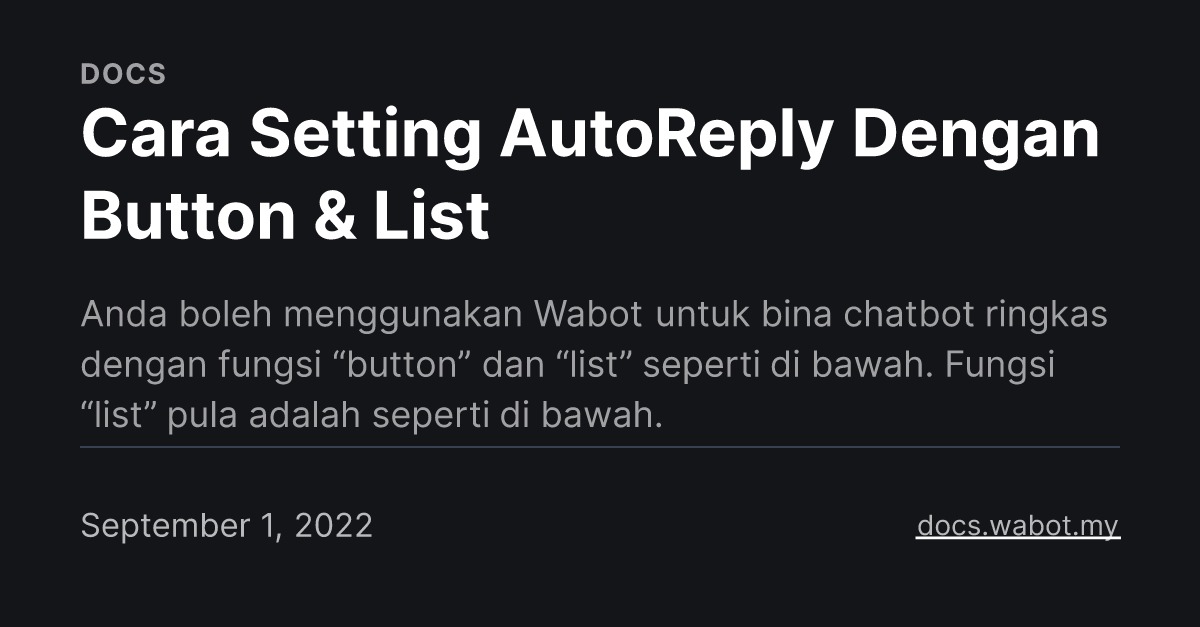Cara Setting AutoReply Dengan Button & List