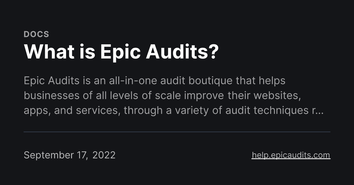 What is Epic Audits? - Epic Audits