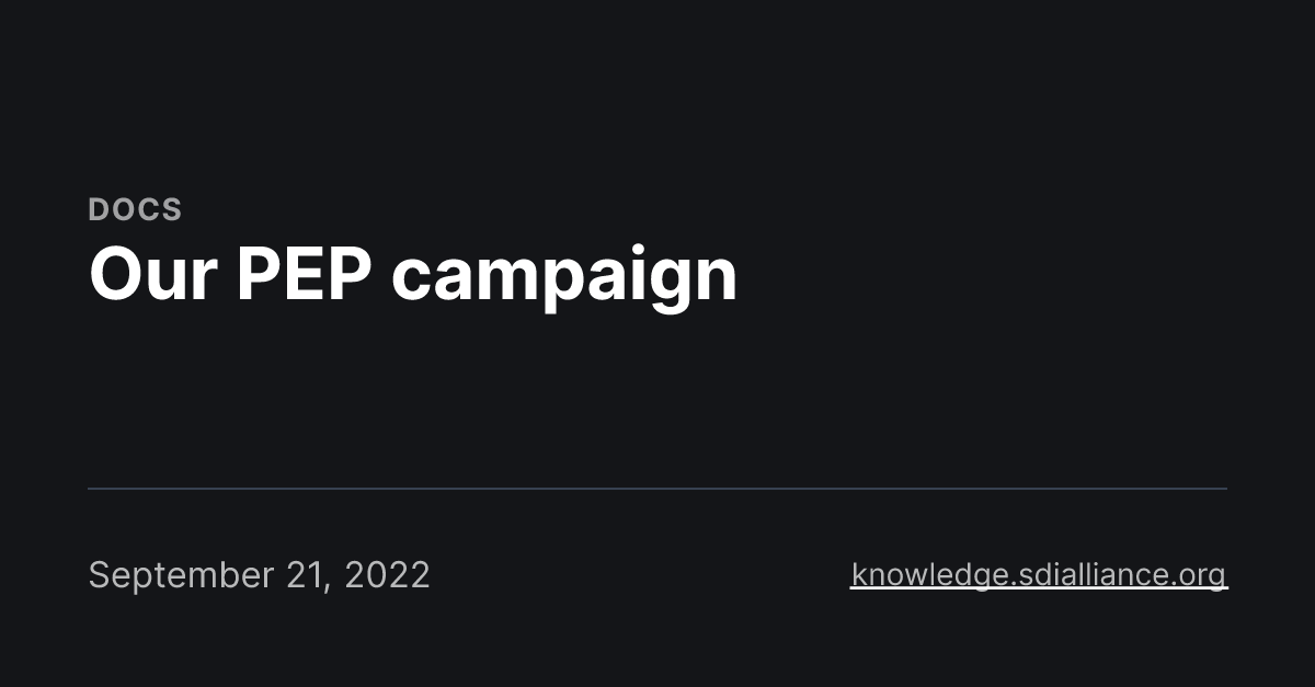Our PEP campaign