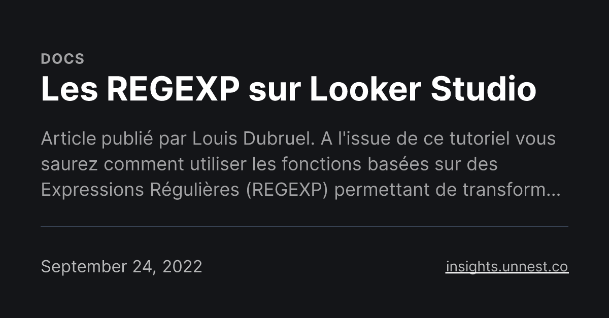 Les REGEXP sur Looker Studio