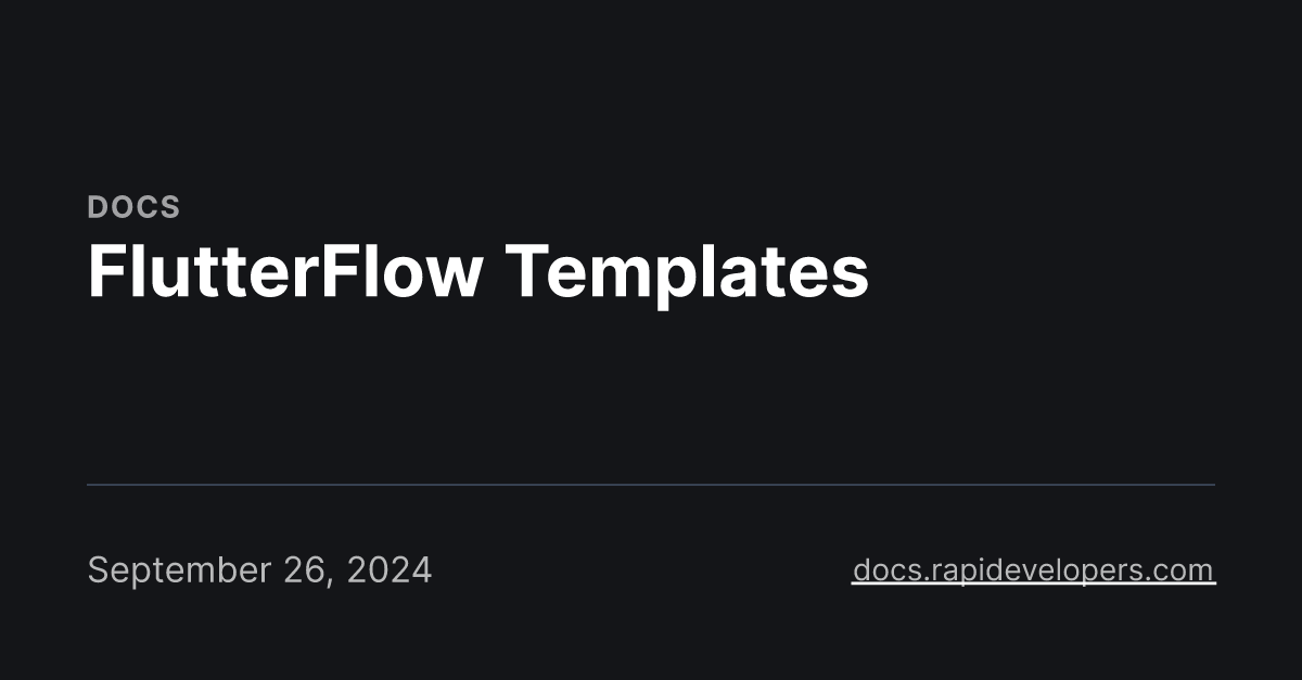 FlutterFlow Templates