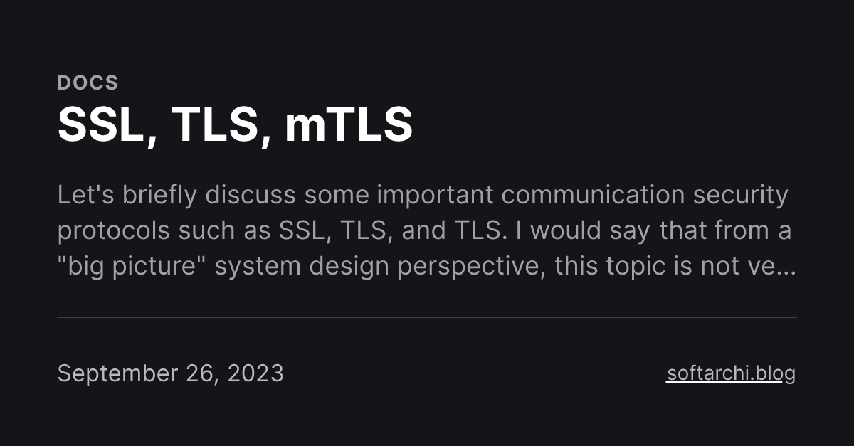 SSL, TLS, mTLS