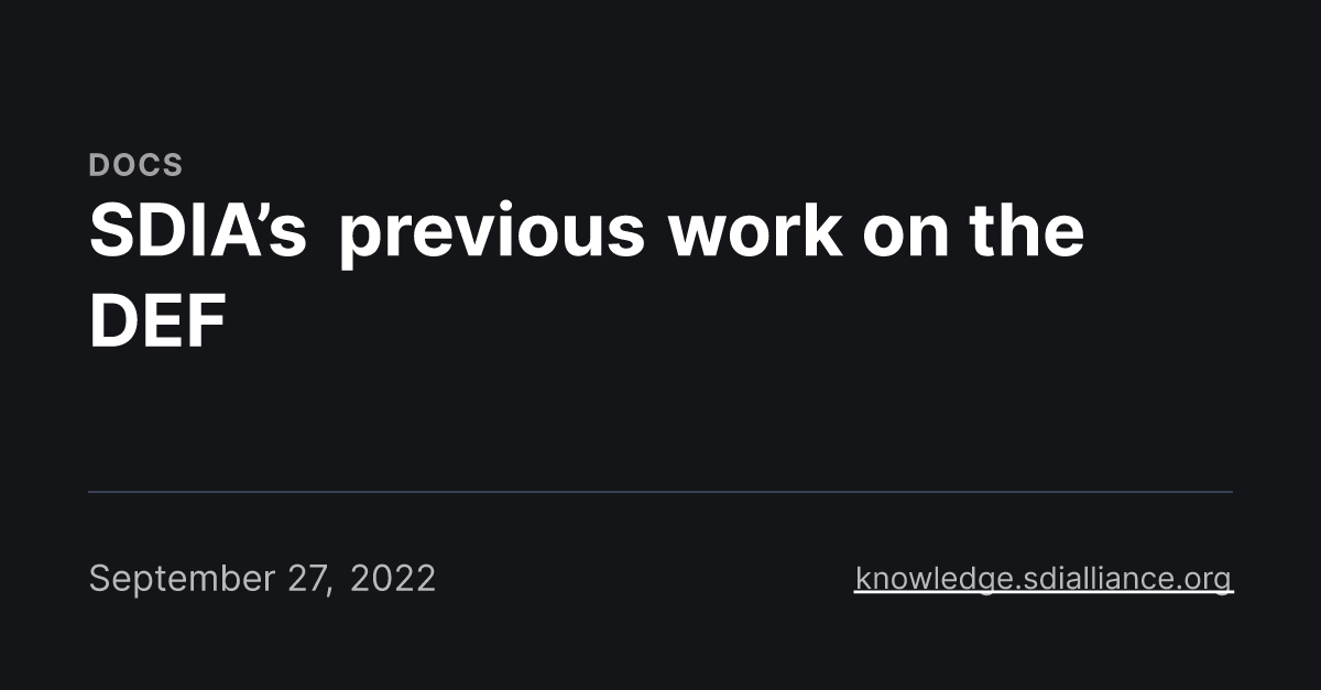 SDIA’s previous work on the DEF